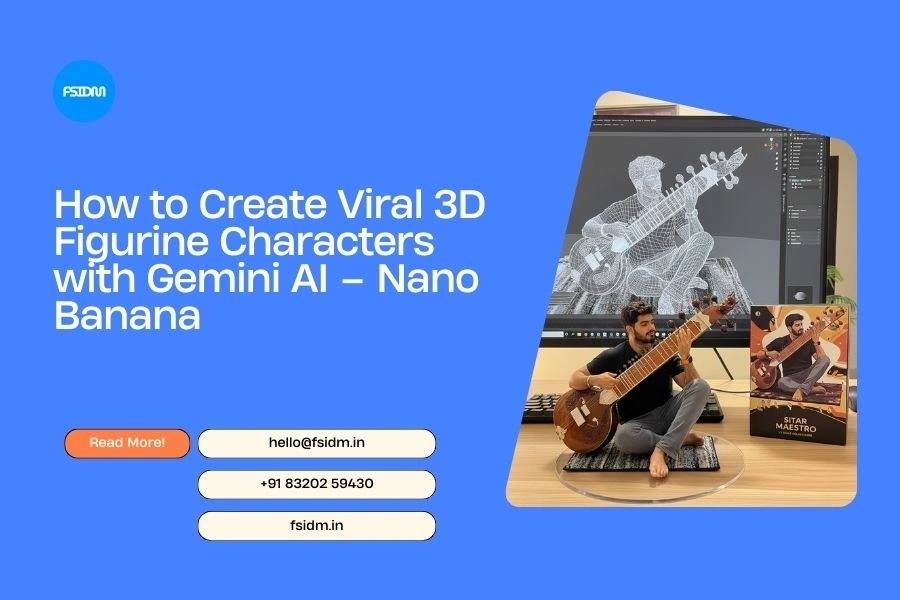 Create Viral 3D Figurines with Gemini AI Nano Banana | FSIDM